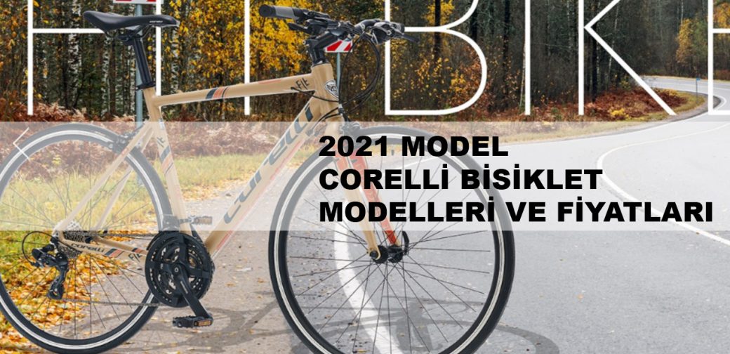 2021 Model Corelli Bisiklet Modelleri Ve Fiyatları - Sporcu Pazarı ...